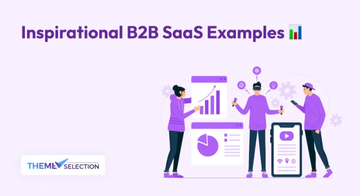 What is B2B SaaS? + 10 Key Examples for Better Understanding ...