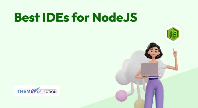 Best NodeJS IDEs: Unleash your Coding Potential - ThemeSelection